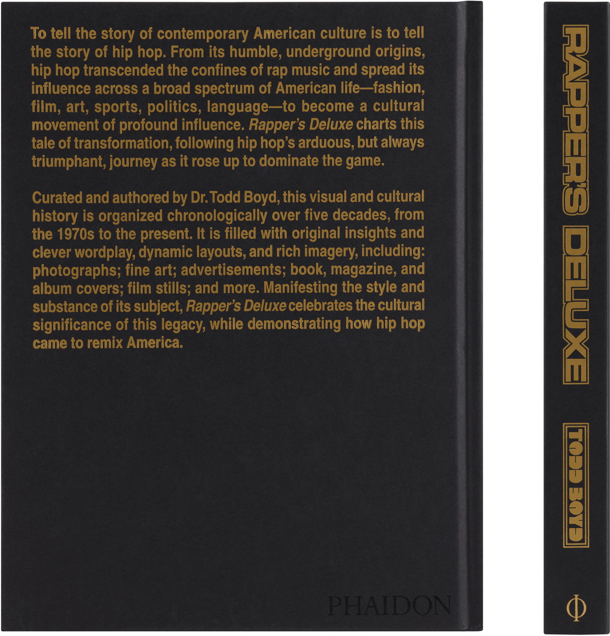 Phaidon Rapper's Deluxe: How Hip Hop Made The World Phaidon