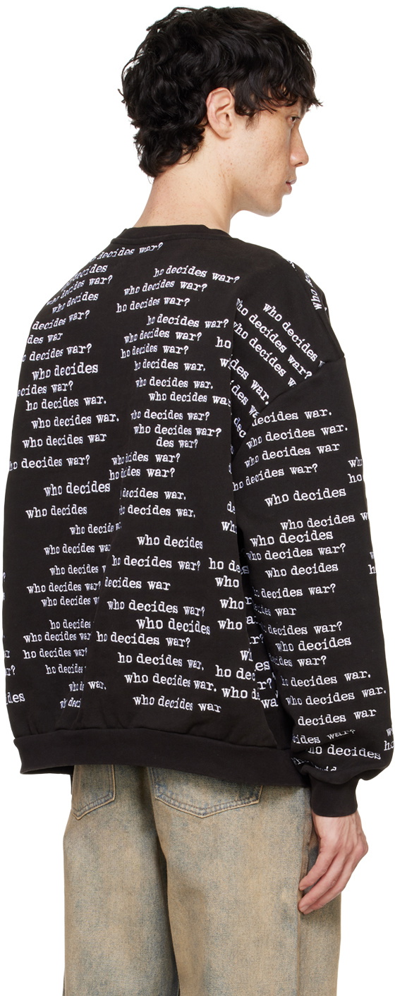 Who Decides War Black WDW Scripture Sweatshirt WHO DECIDES WAR by Ev ...