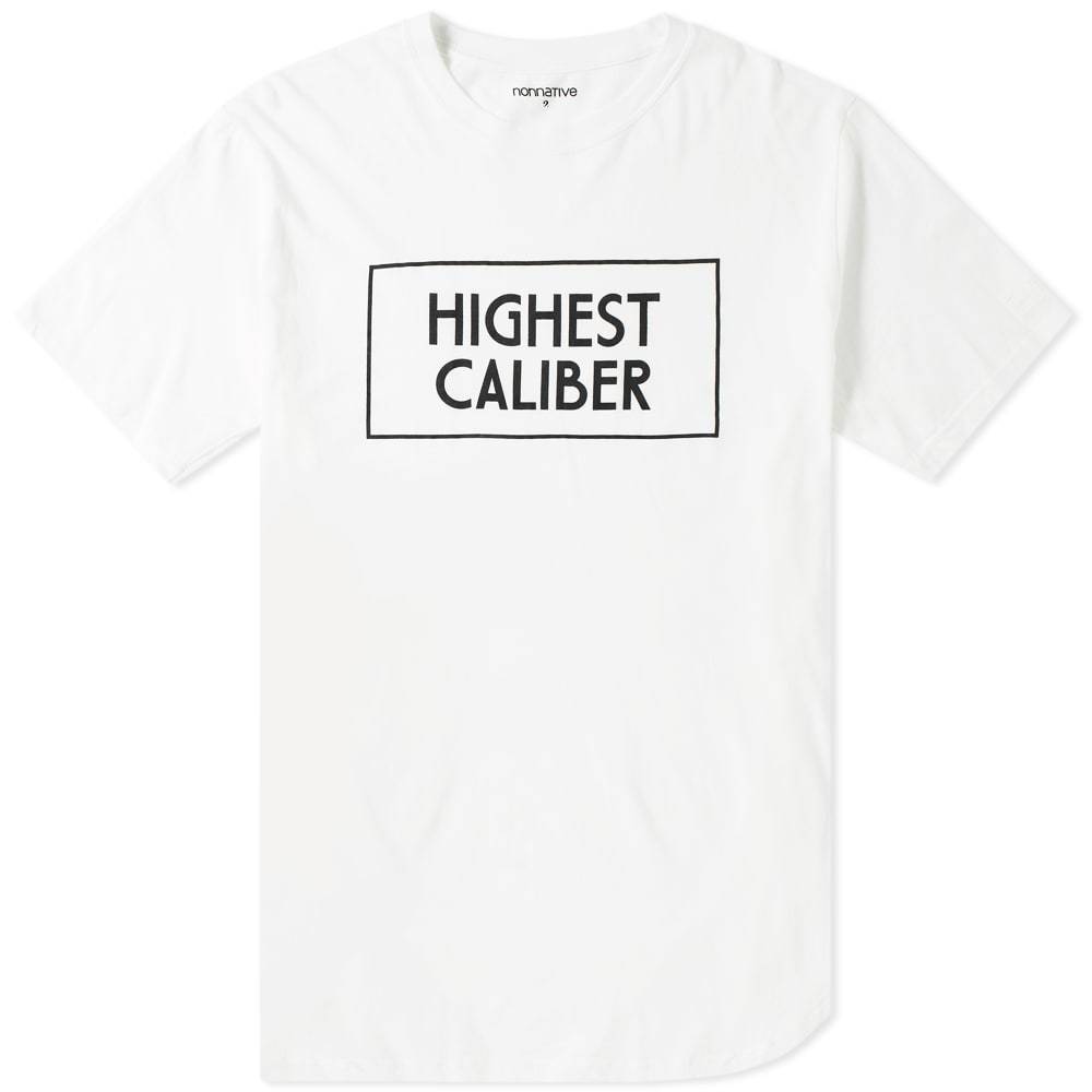 Nonnative Highest Caliber Tee White Nonnative
