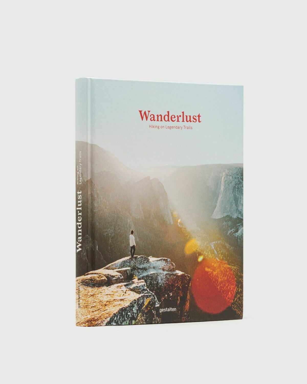 Gestalten "Wanderlust: Hiking On Legendary Trails" By Cam Honan Multi ...
